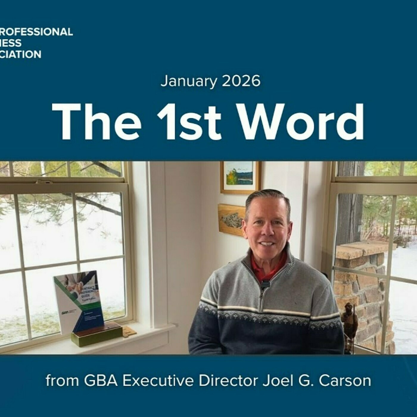 GBA Podcast: First Word - January 2026