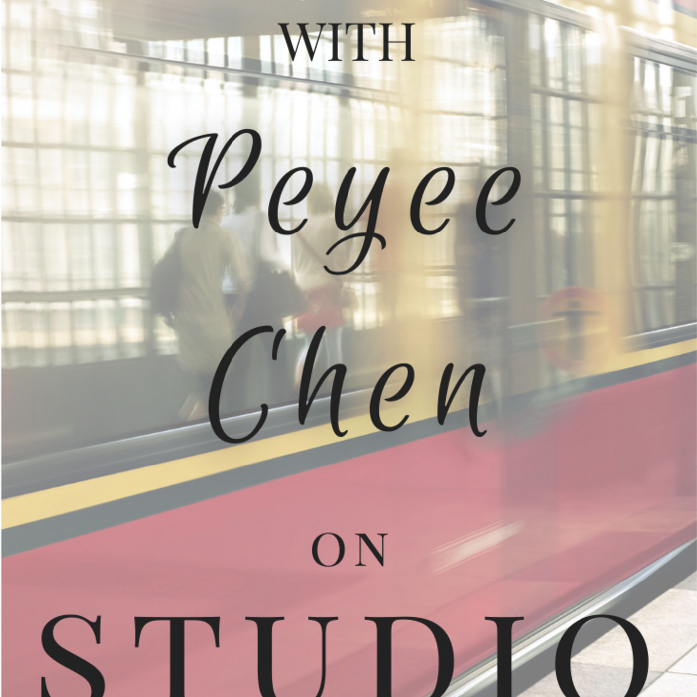 Studio Class Episode 99: Masterclass - Peyee Chen