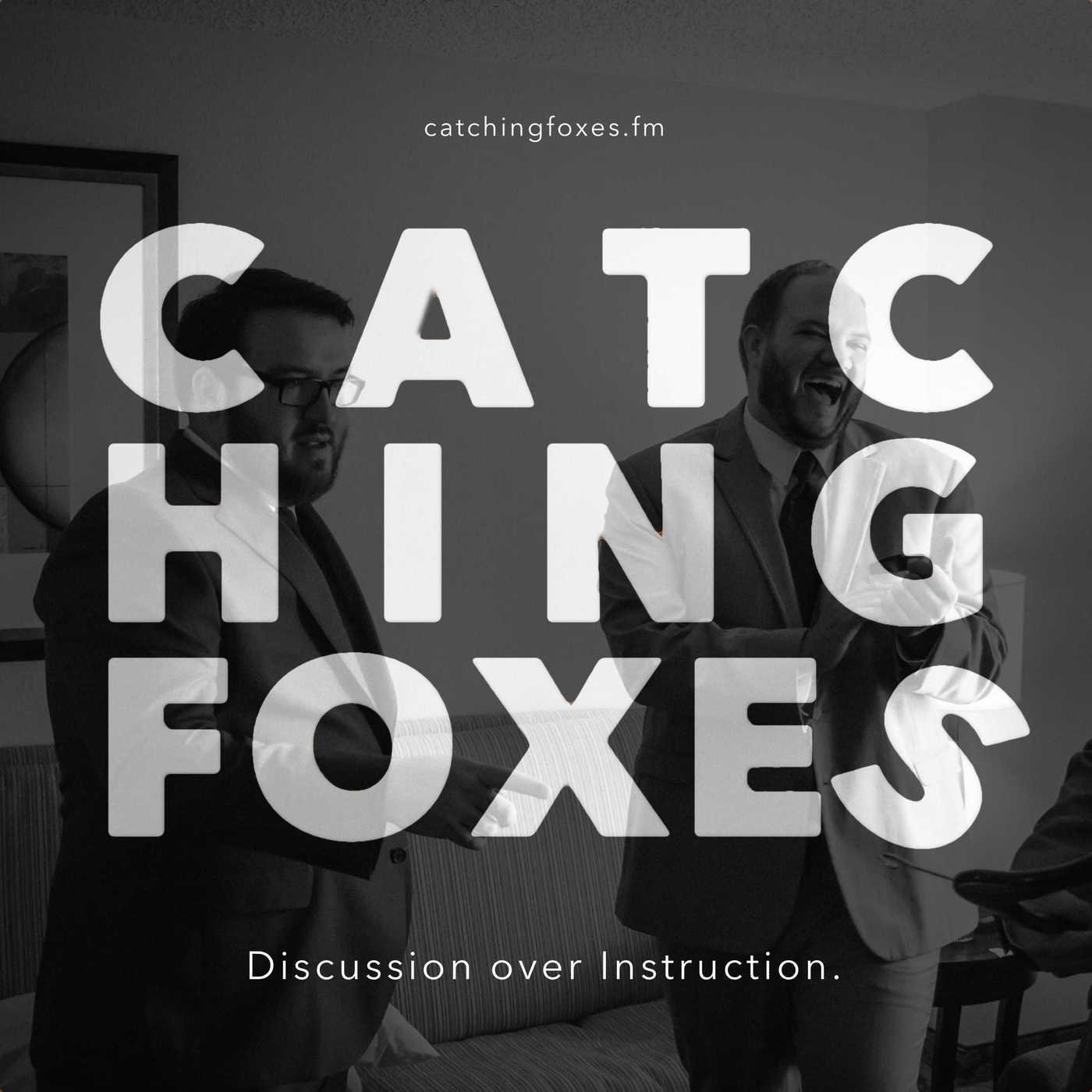 Catching Foxes: Gross and Old, with Brian Kissinger