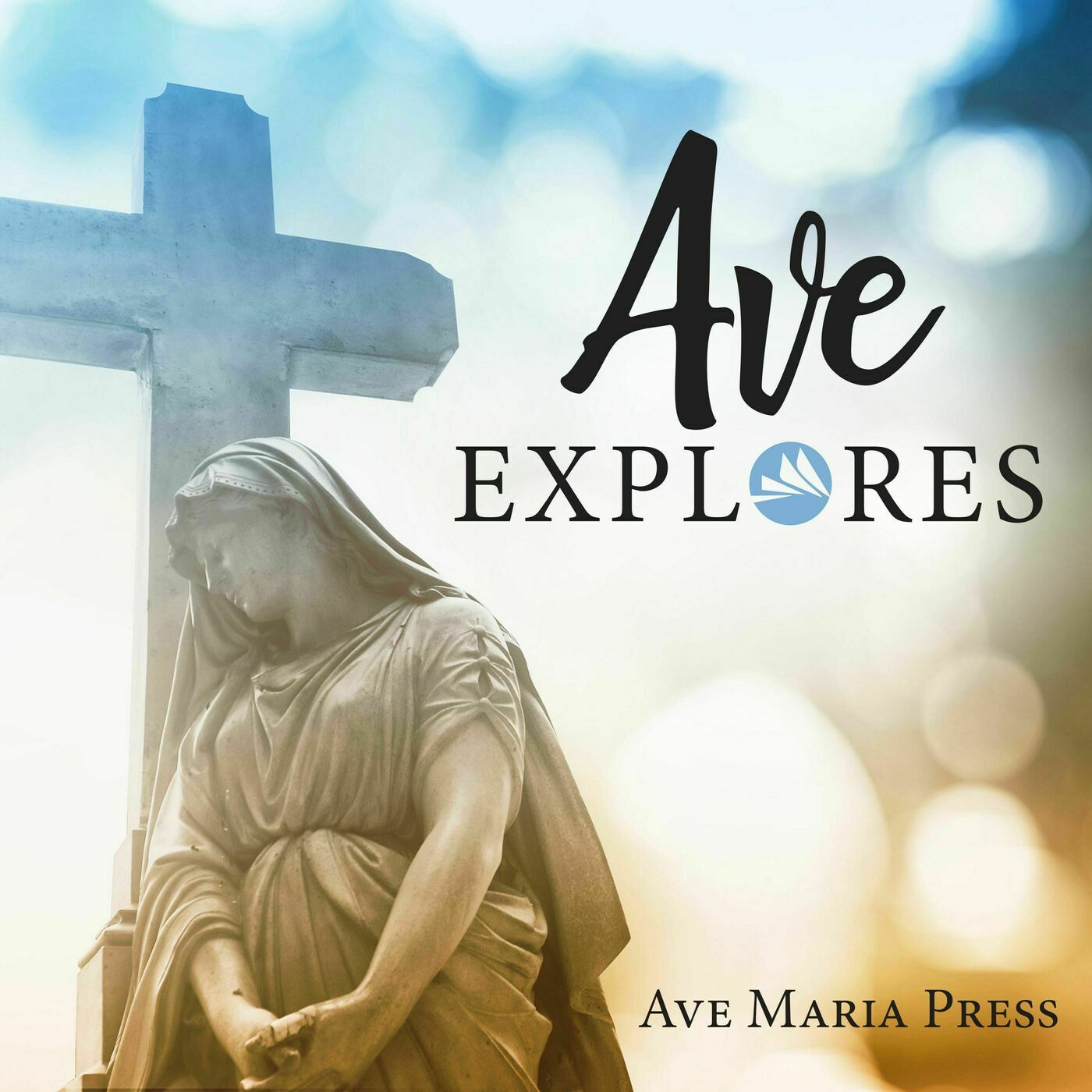 Ave Explores : The Eucharist and the Abundant Life with Heather and ...