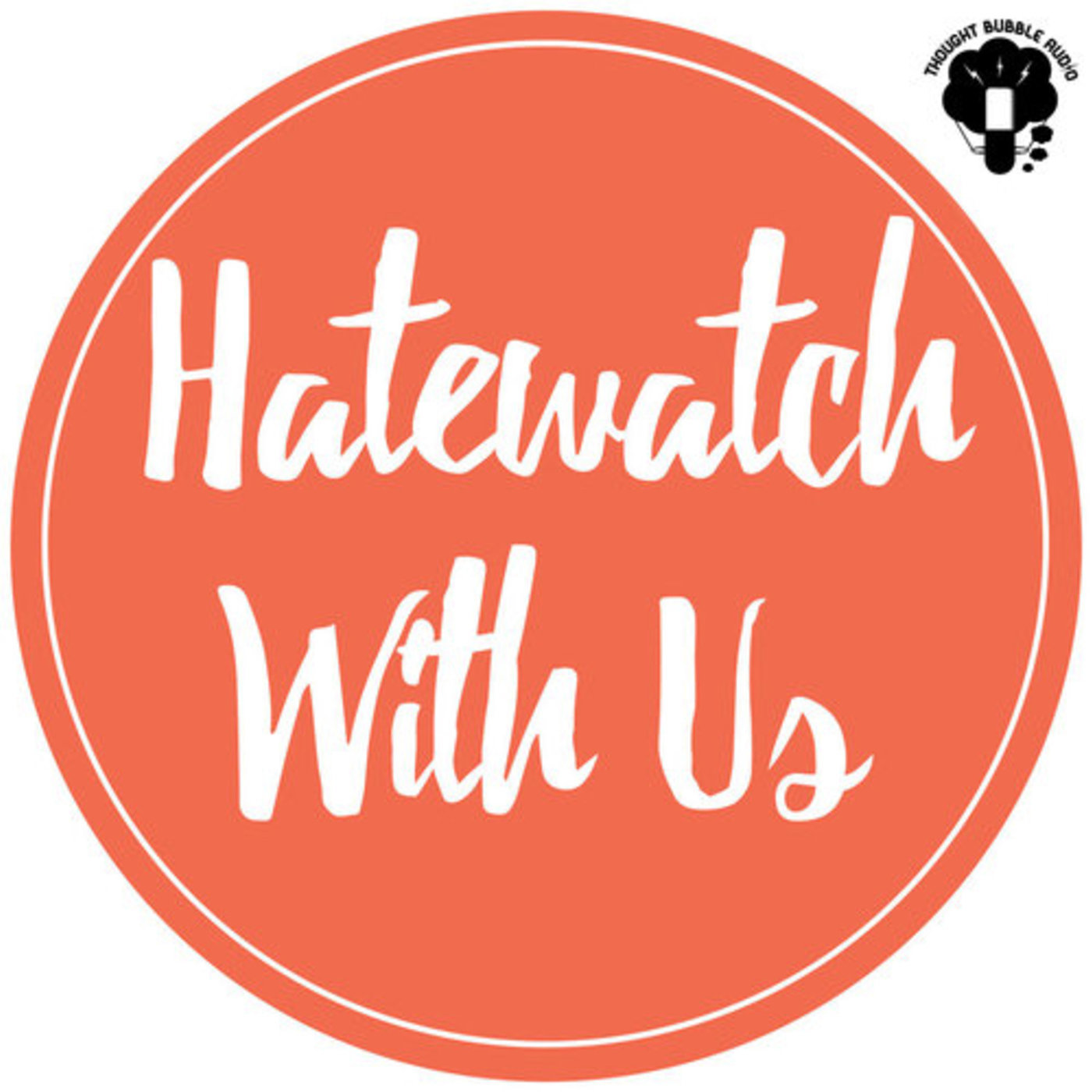 Academy Rewind: Introducing Hatewatch With Us